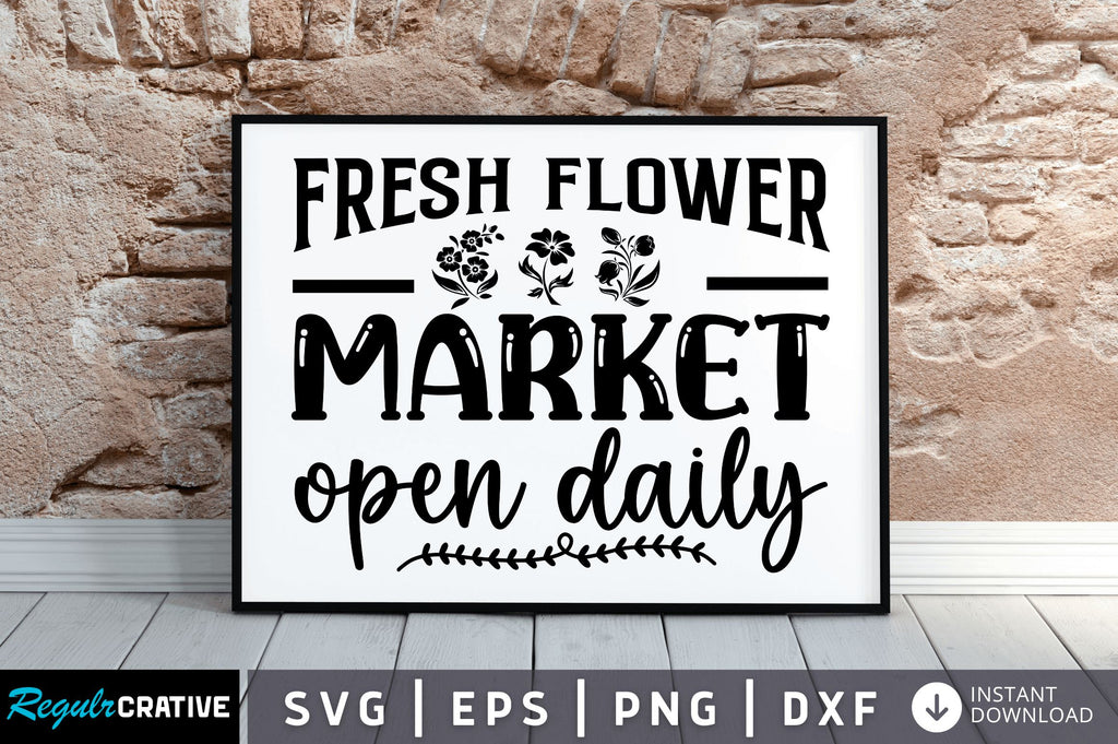 Fresh flower market open daily SVG - So Fontsy