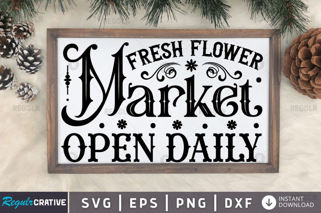 Fresh flower market open daily SVG - So Fontsy