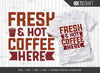 Fresh & Hot Coffee Here SVG Bundle, Coffee Svg, Coffee Party Svg ...