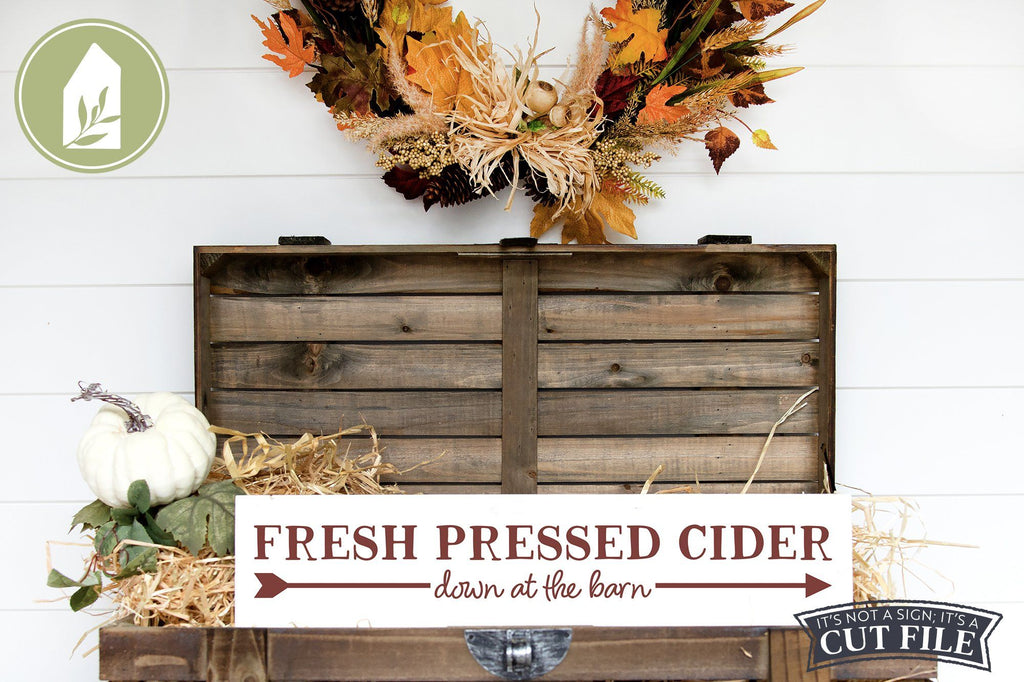 Fresh Pressed Cider | Apple Cider Sign SVG | Fall SVG - So Fontsy