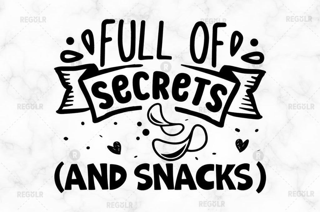 Full of secrets (and snacks) SVG - So Fontsy