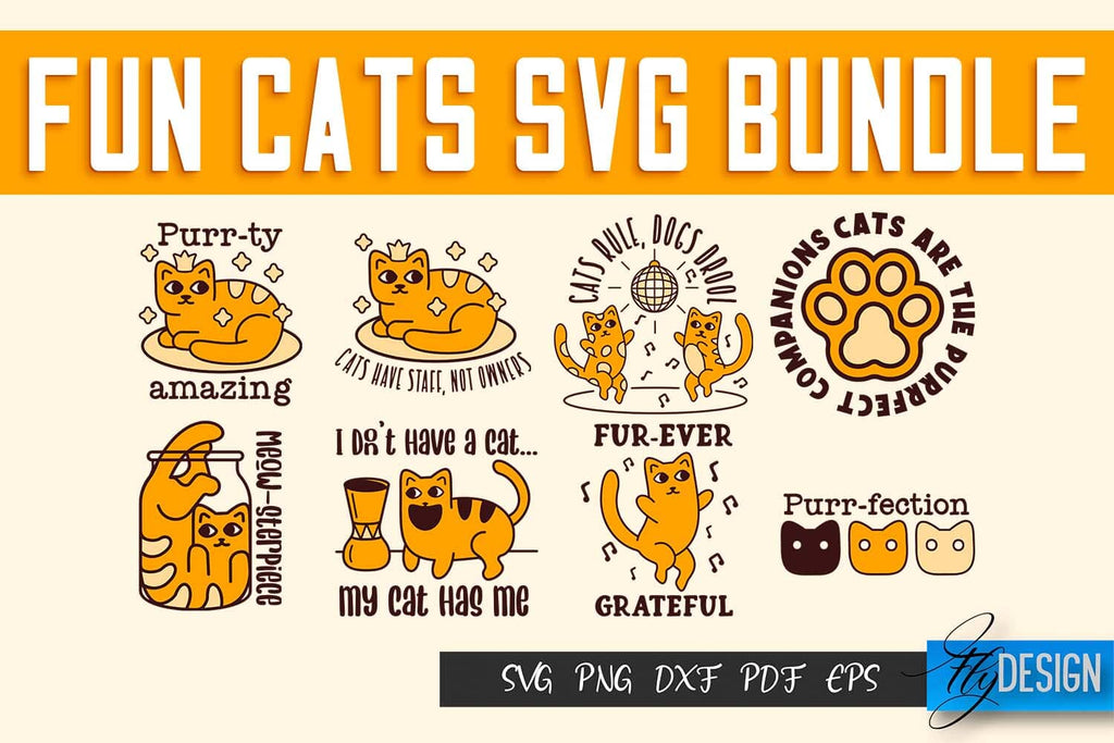 Fun Cat SVG Design | Fun Cats SVG Quotes | Funny Cat SVG Quotes v.1 ...