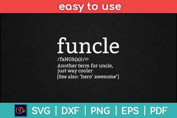 Funcle Definition Funny Uncle Birthday Svg Design - So Fontsy