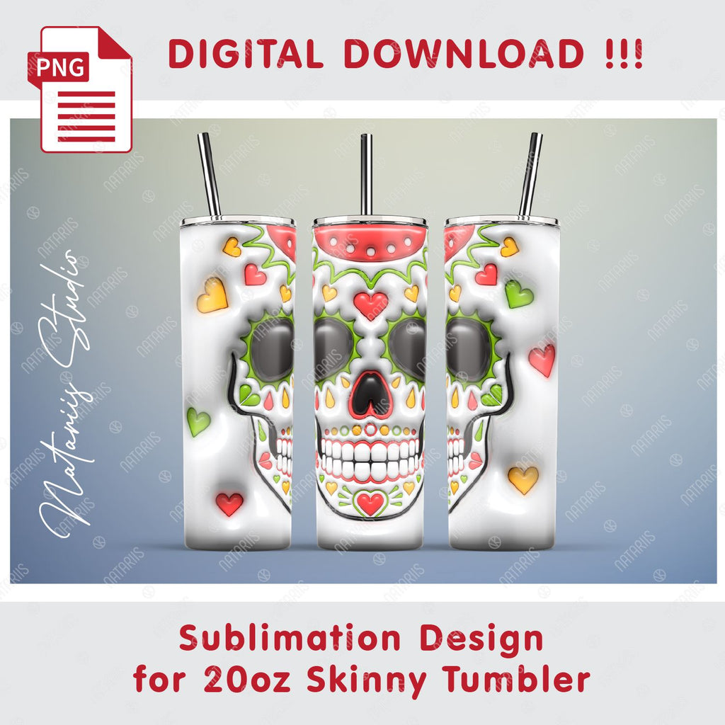 Funny 3D Inflated Puffy Sugar Skull - 20oz SKINNY TUMBLER - So Fontsy
