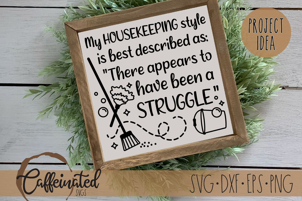 Funny Cleaning Quotes SVG Bundle - So Fontsy