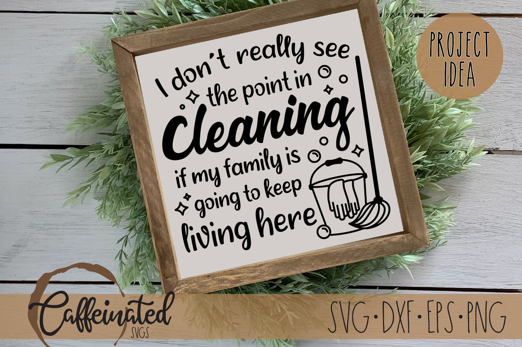 Funny Cleaning Quotes SVG Bundle - So Fontsy