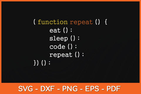 Funny Computer Science Programmer Eat Sleep Code Svg Cutting File - So Fontsy