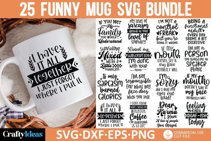Funny Mug SVG Bundle - So Fontsy