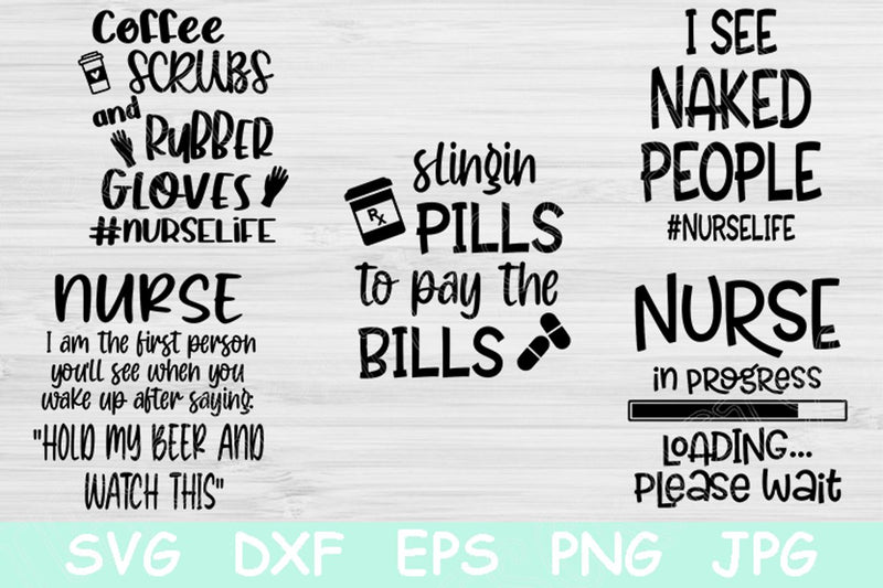 Funny Nurse Svg Bundle, Nursing Svg. Nurse Life Svg Files for Cricut ...