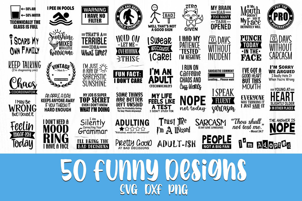Funny Svg Bundle, Funny Sayings, Funny Quotes, Sarcastic Svg Bundle ...