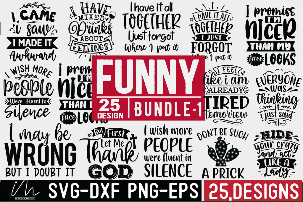 Funny t-shirt svg Bundle 01, Sarcastic t shirt svg Bundle, Funny quotes ...