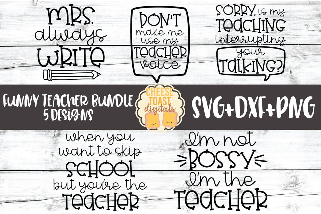 Funny Teacher Bundle - School SVG PNG DXF Cut Files - So Fontsy