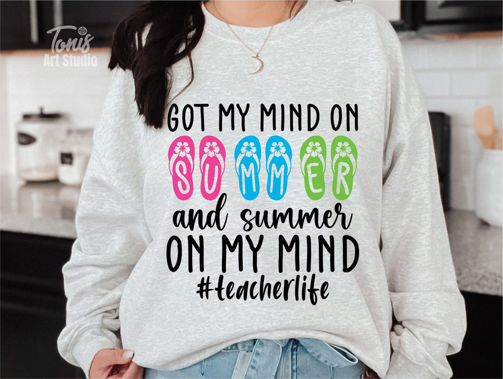 Funny Teacher SVG | Got My Mind On Summer | Teacher Life Svg - So Fontsy