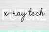Future X-ray Tech Svg Dxf Png Cut File, X-Ray Technician Svg, X-Ray ...