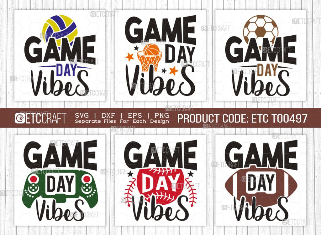 Game Day Vibes SVG Bundle, Game Day Svg, Gamer Svg, Football Svg ...