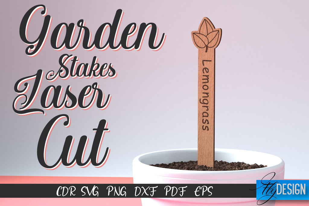Garden Stakes Laser Cut SVG | Laser Flower Stakes SVG Design | CNC ...