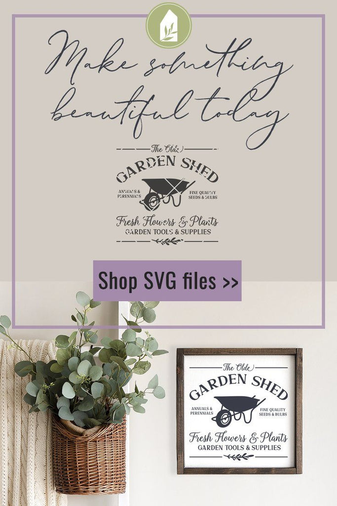 Garden SVG | The Olde Garden Shed SVG | Farmhouse Garden Sign SVG - So ...
