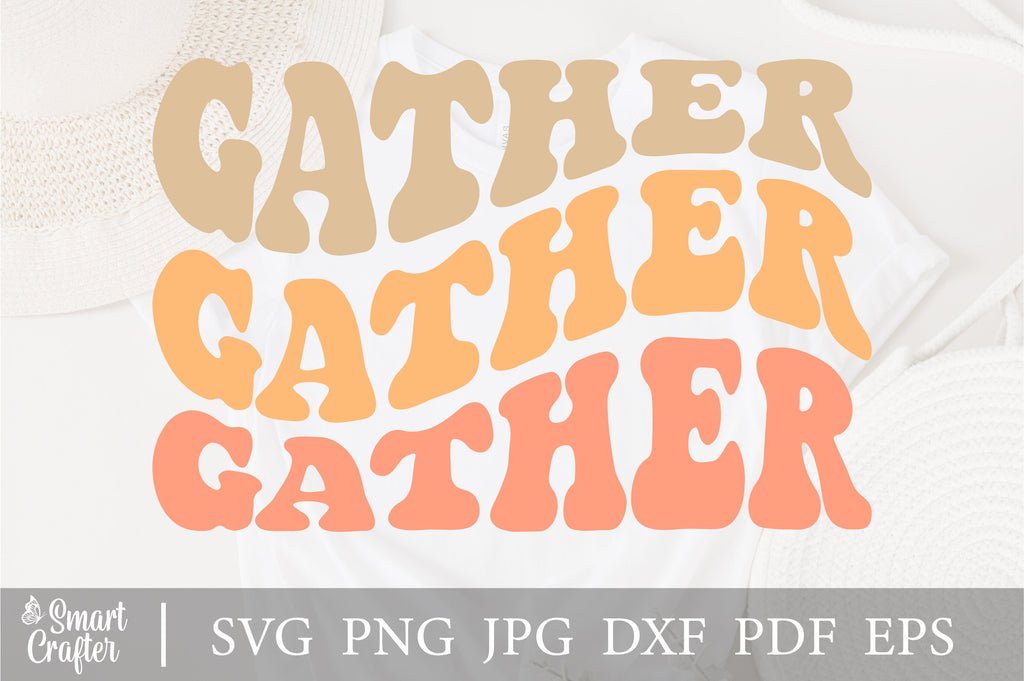 Gather SVG, Gather Script SVG, Gather Sign SVG, Digital Download, Cut ...