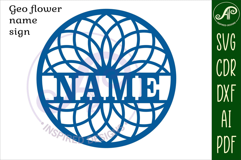 Geo flower name sign svg laser cut template - So Fontsy