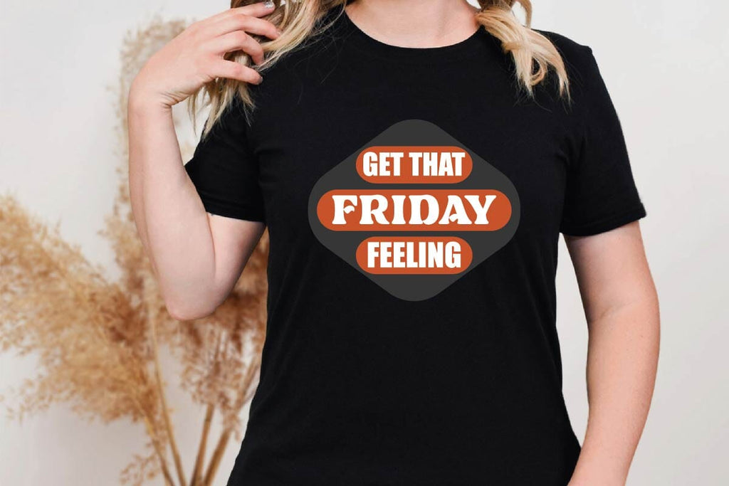 Get That Friday Feeling - So Fontsy