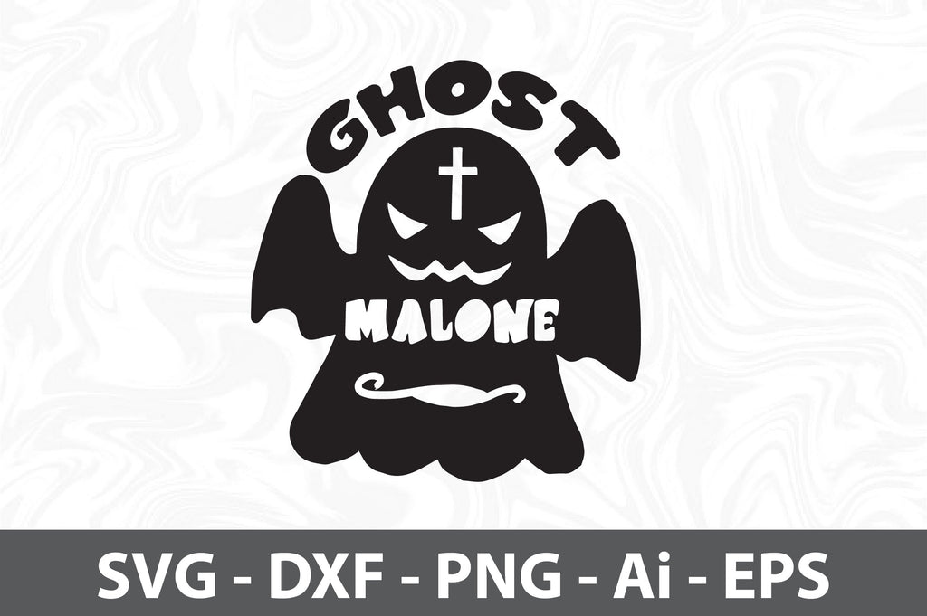 Ghost Malone svg - So Fontsy