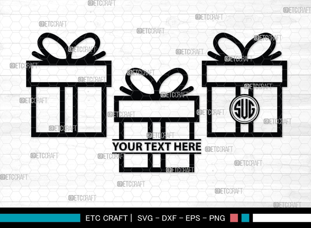 Gift Box Monogram, Gift Box Silhouette, Gift Box SVG, Birthday Gift Svg ...