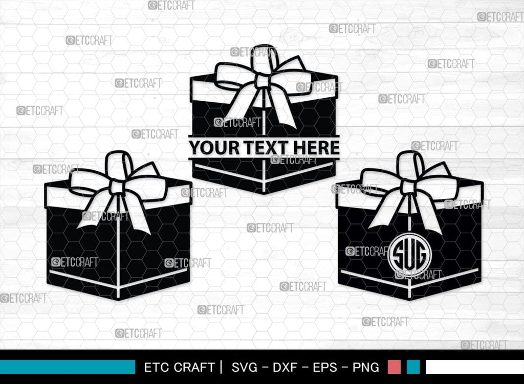 Gift Box Monogram, Gift Box Silhouette, Gift Box SVG, Birthday Gift Svg ...