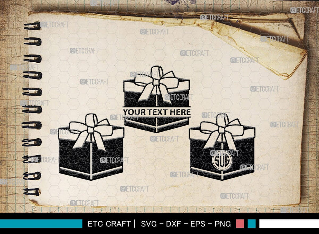 Gift Box Monogram, Gift Box Silhouette, Gift Box SVG, Birthday Gift Svg ...