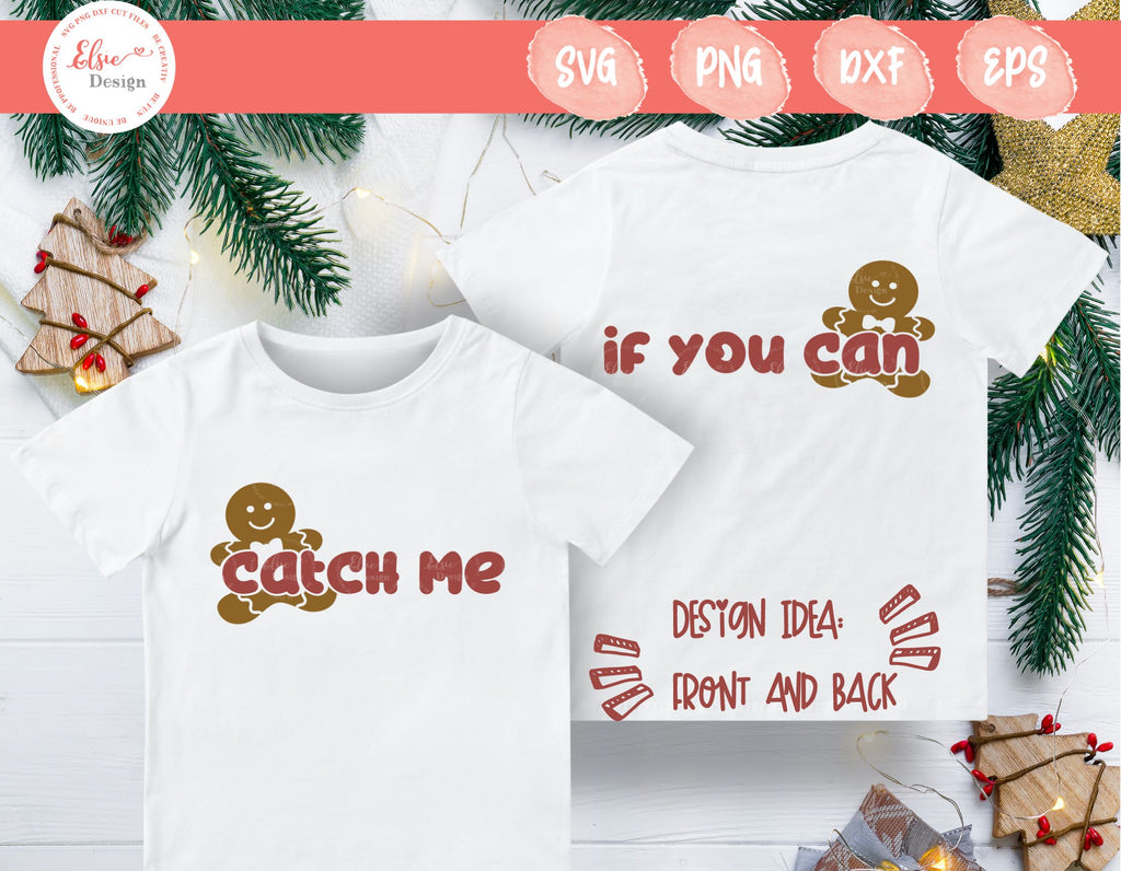 Gingerbread - Catch Me If You Can - SVG, PNG, DXF, EPS - So Fontsy