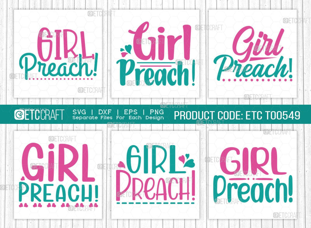 Girl Preach SVG Bundle, Girls Svg, Lady Svg, Preach Svg, Momlife Svg ...