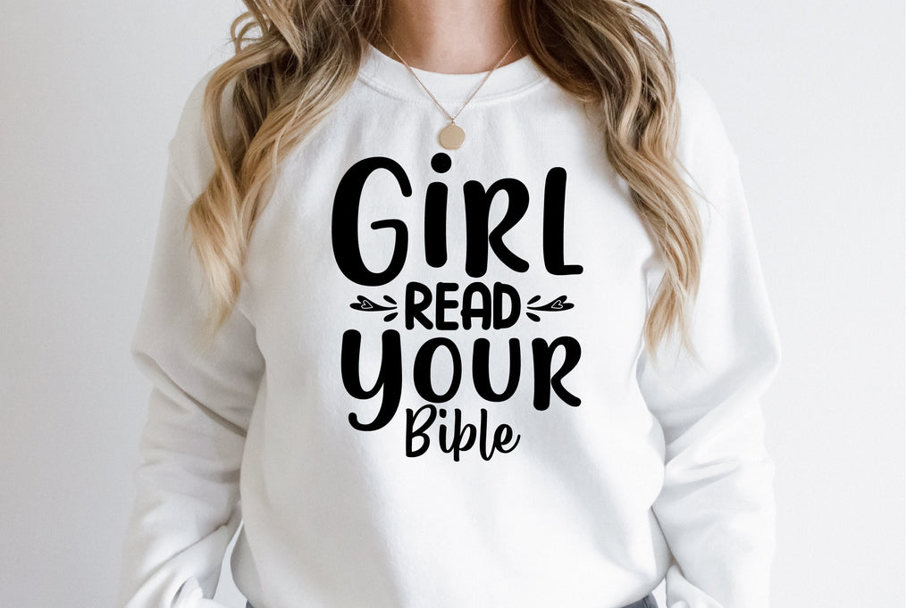 Girl Read Your Bible svg - So Fontsy