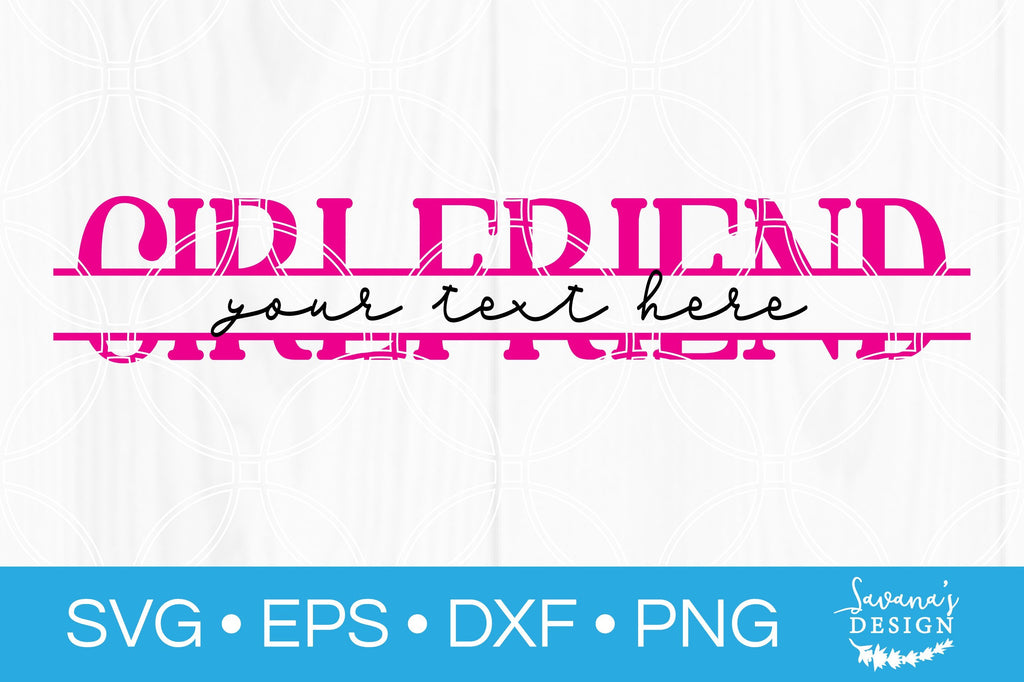 Girlfriend Split Monogram SVG - So Fontsy