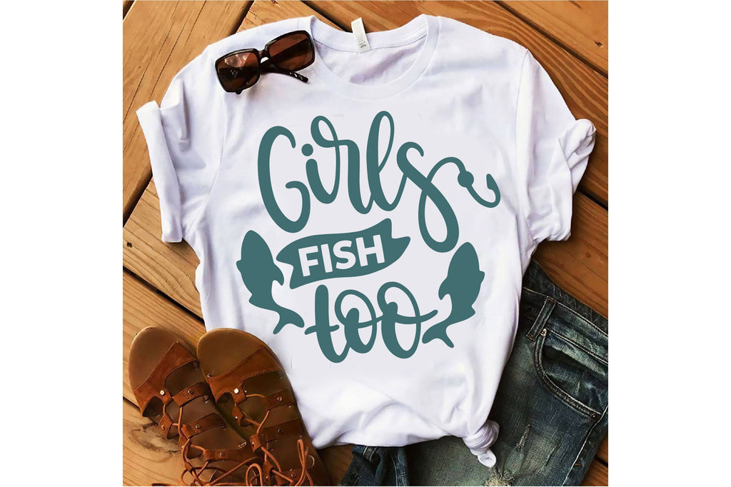 Girls Fish Too - So Fontsy