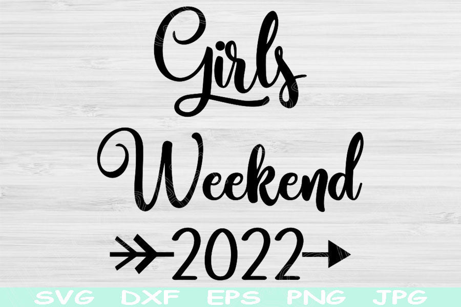 Girls Weekend Svg, Girls Trip Svg Files for Cricut, Road Trip Svg Girls ...