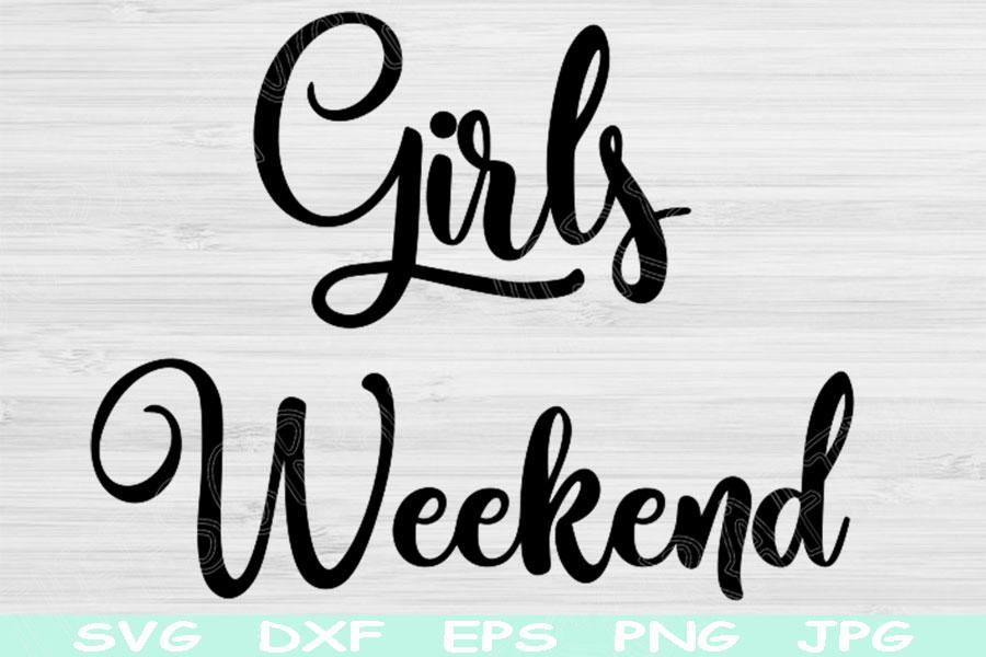 Girls Weekend Svg, Girls Trip Svg Files for Cricut, Road Trip Svg Girls ...