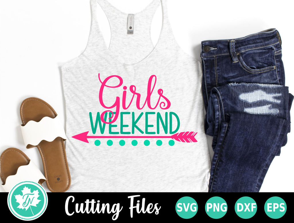 Girls Weekend SVG | Girls Trip SVG - So Fontsy