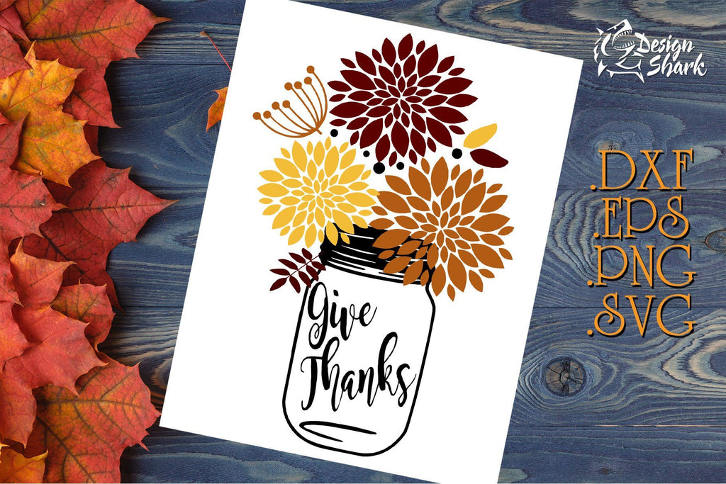 Give Thanks Mason Jar - So Fontsy