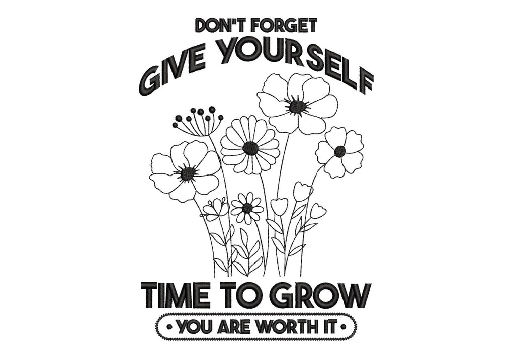 Give Yourself Time Embroidery Design, Self Love Embroidery File ...