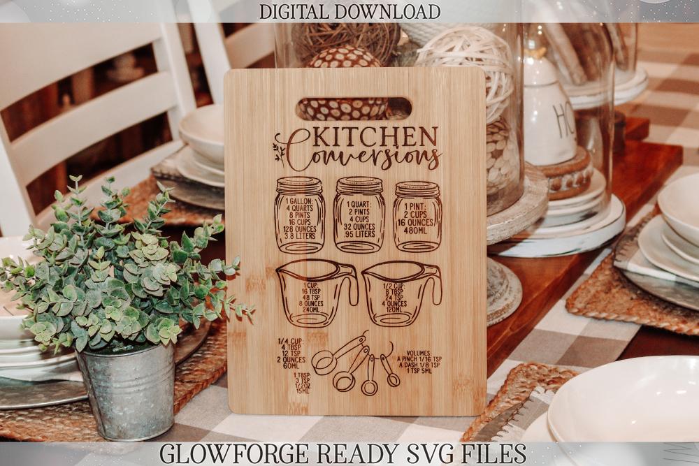 Glowforge Kitchen Conversions Chart | Kitchen Meaurements SVG - So Fontsy