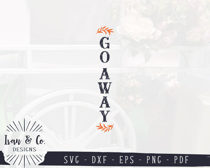 Go Away SVG Files | Front Porch Svg | Vertical Sign Svg | Introvert Svg ...