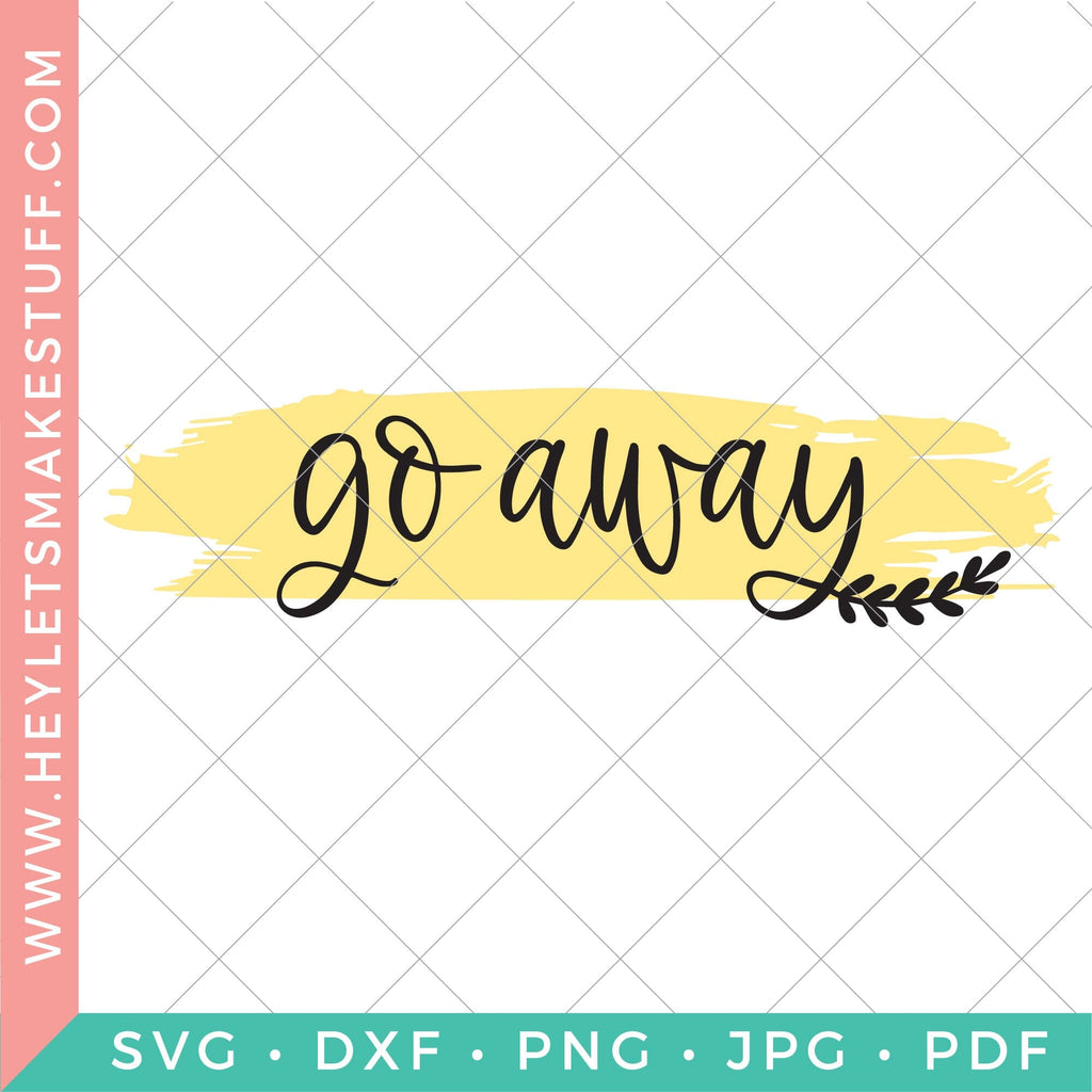 Go Away - So Fontsy