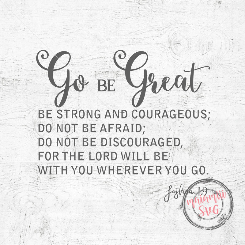 Go be Great Svg, Funny Quotes Svg, Positive Quote Svg, Motivational Sv ...