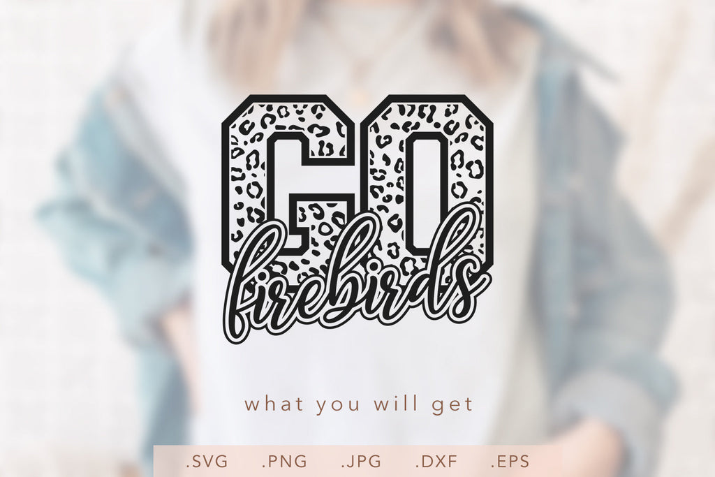 Go Firebirds Leopard SVG DXF JPG PNG EPS - So Fontsy
