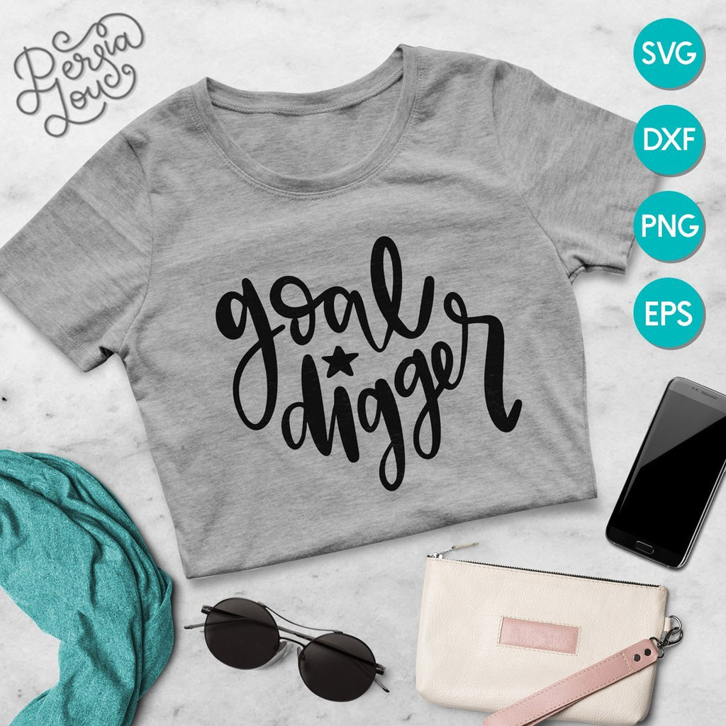 Goal Digger - So Fontsy
