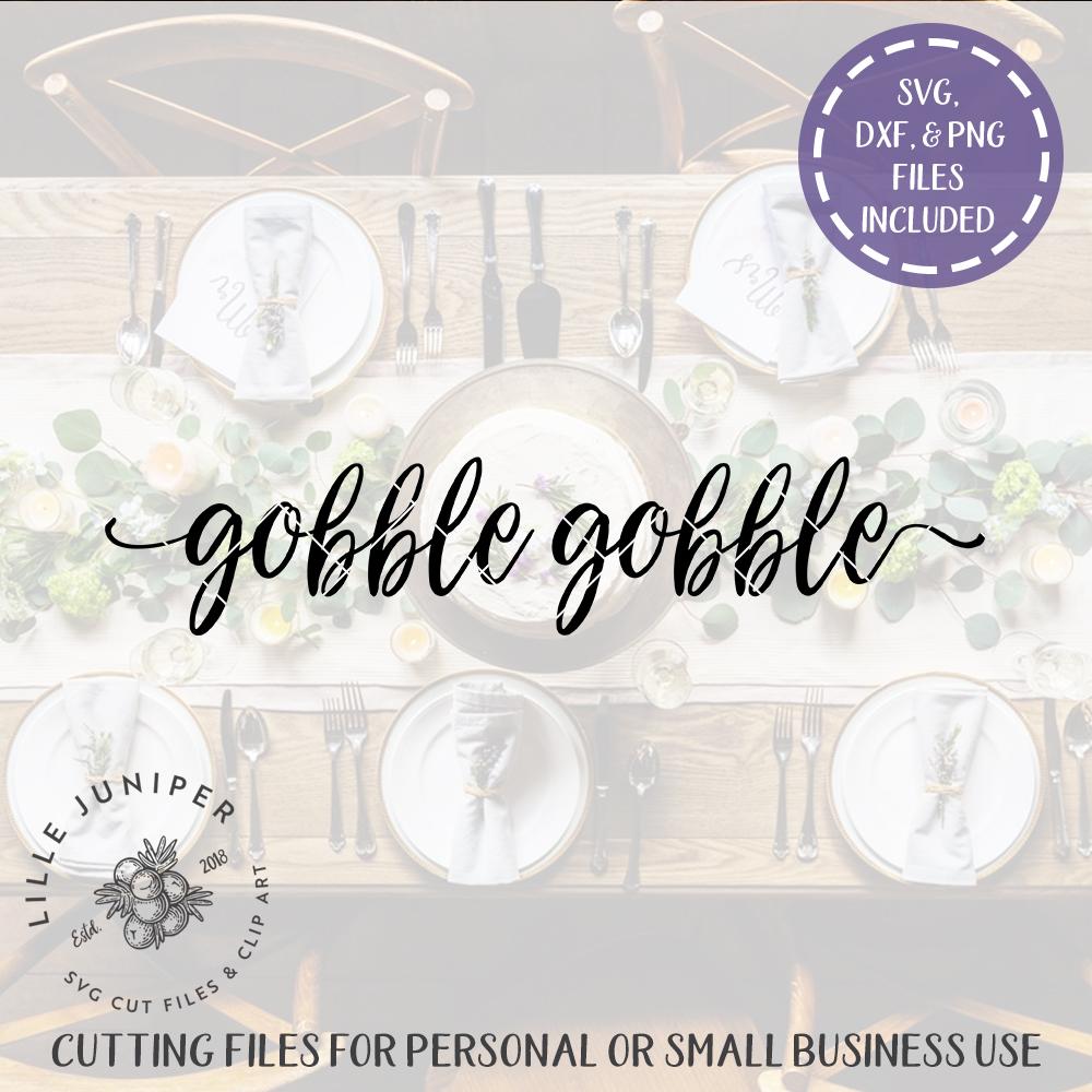 Gobble Gobble SVG | Rustic Thanksgiving SVG | Farmhouse Sign Design ...