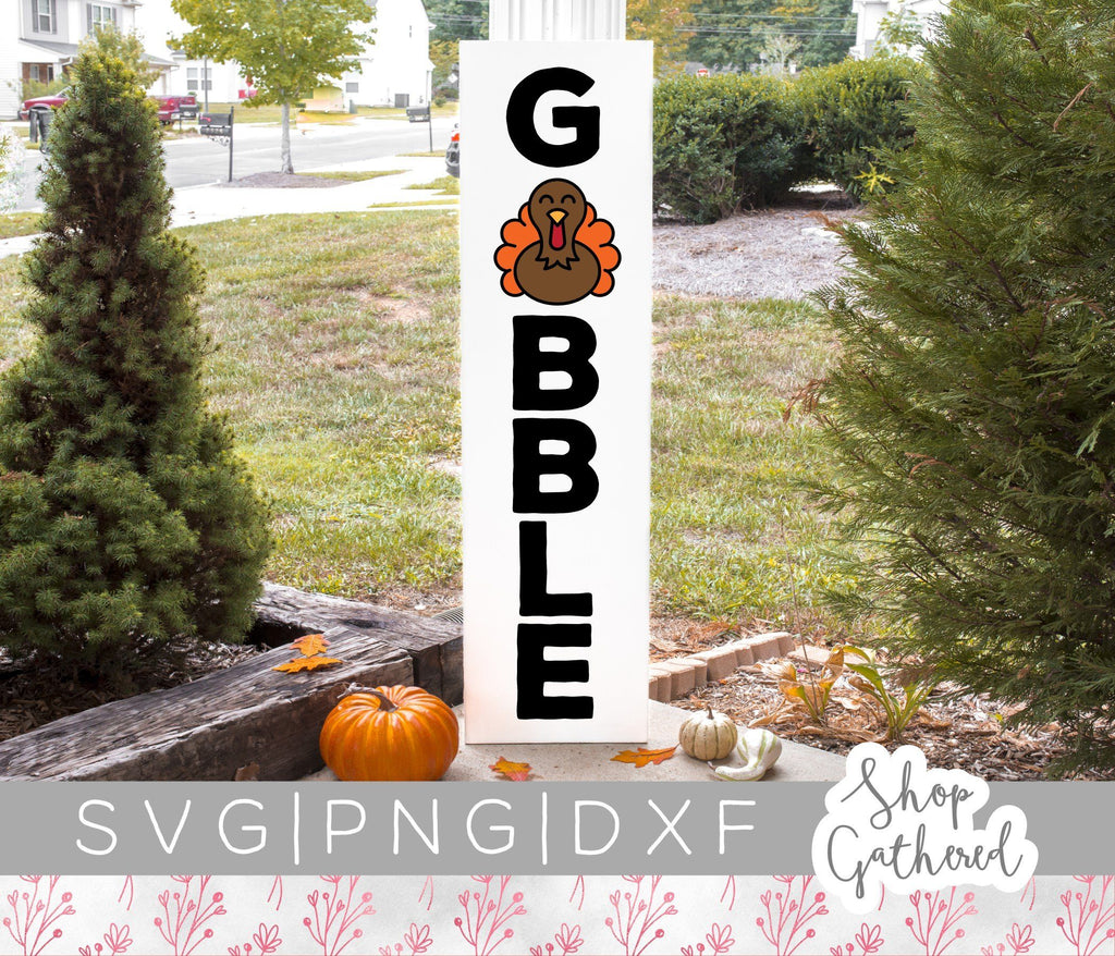 Gobble Porch Sign SVG - So Fontsy