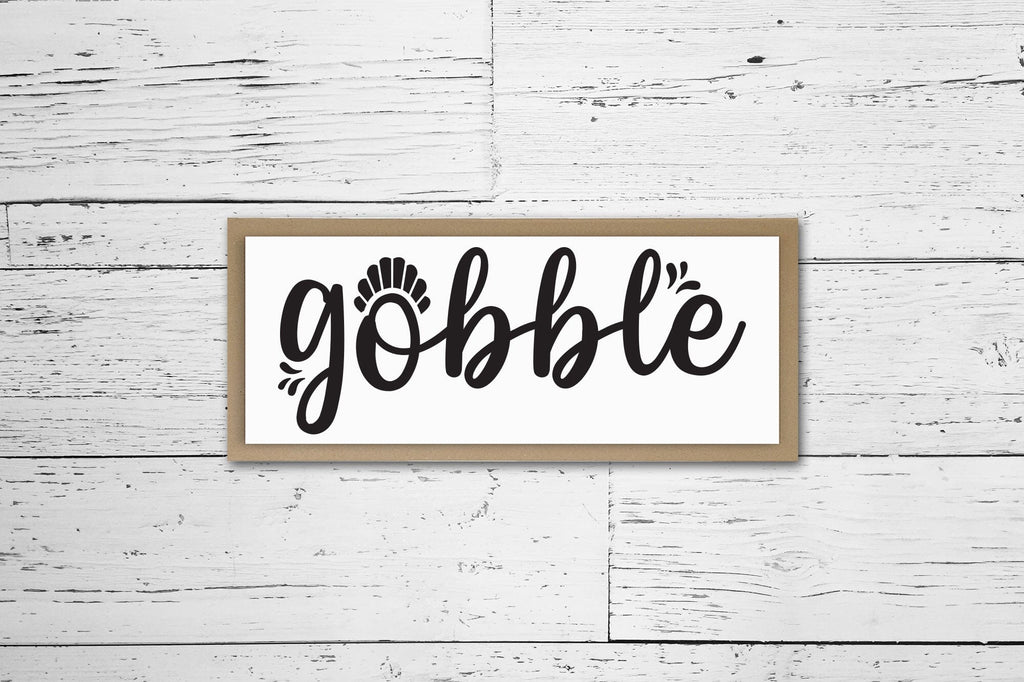 Gobble SVG - Thanksgiving Sign SVG - So Fontsy