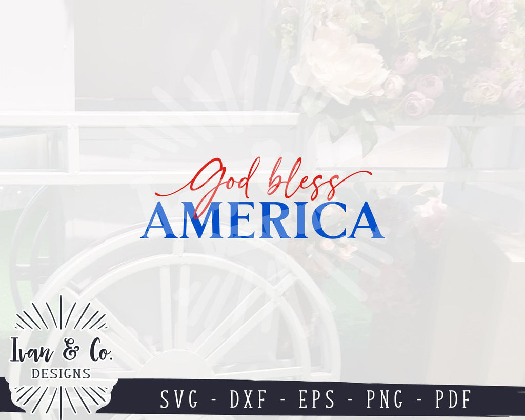 God Bless America SVG, 4th of July Svg, Patriotic Sign Svg, America Svg ...
