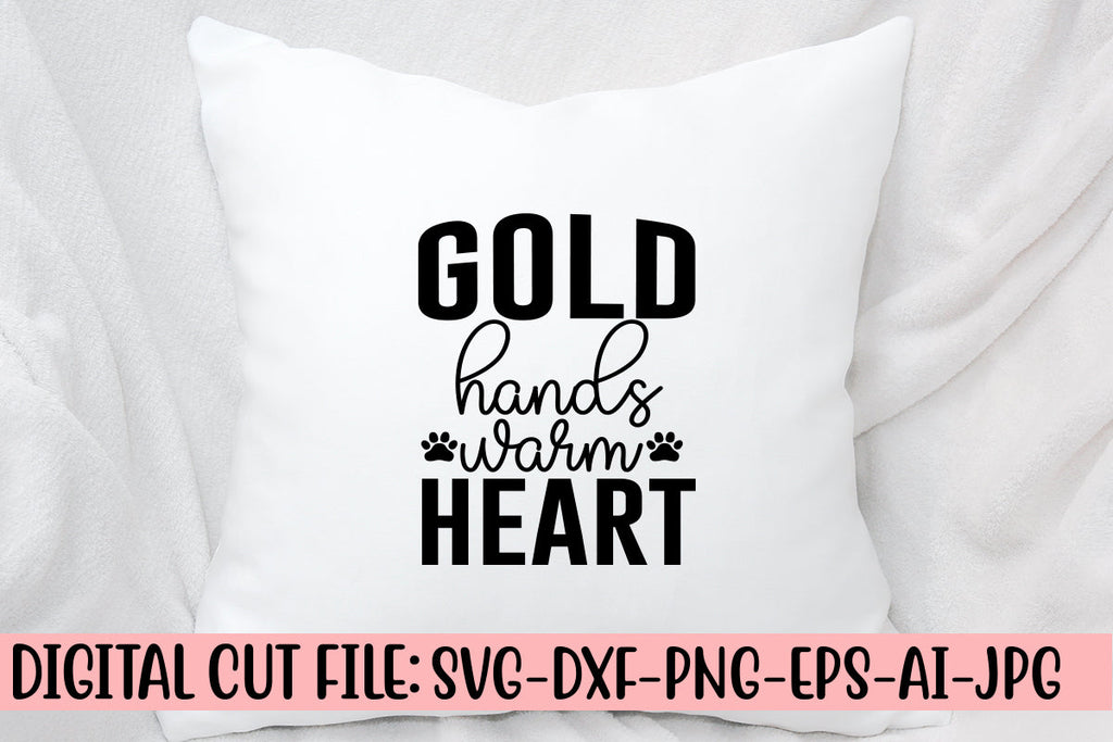 Gold Hands Warm Heart SVG Cut File - So Fontsy