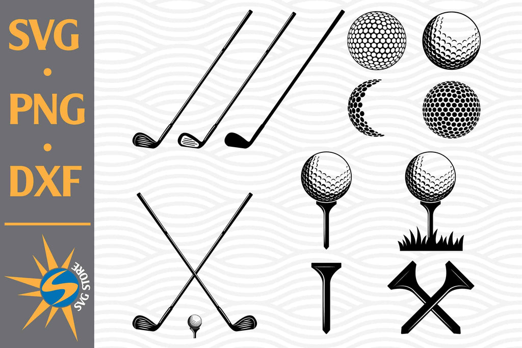 Golf SVG, PNG, DXF Digital Files Include - So Fontsy